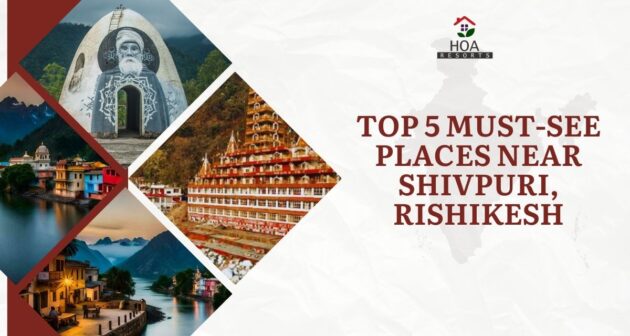 Top 5 Must-See Places Near Shivpuri, Rishikesh